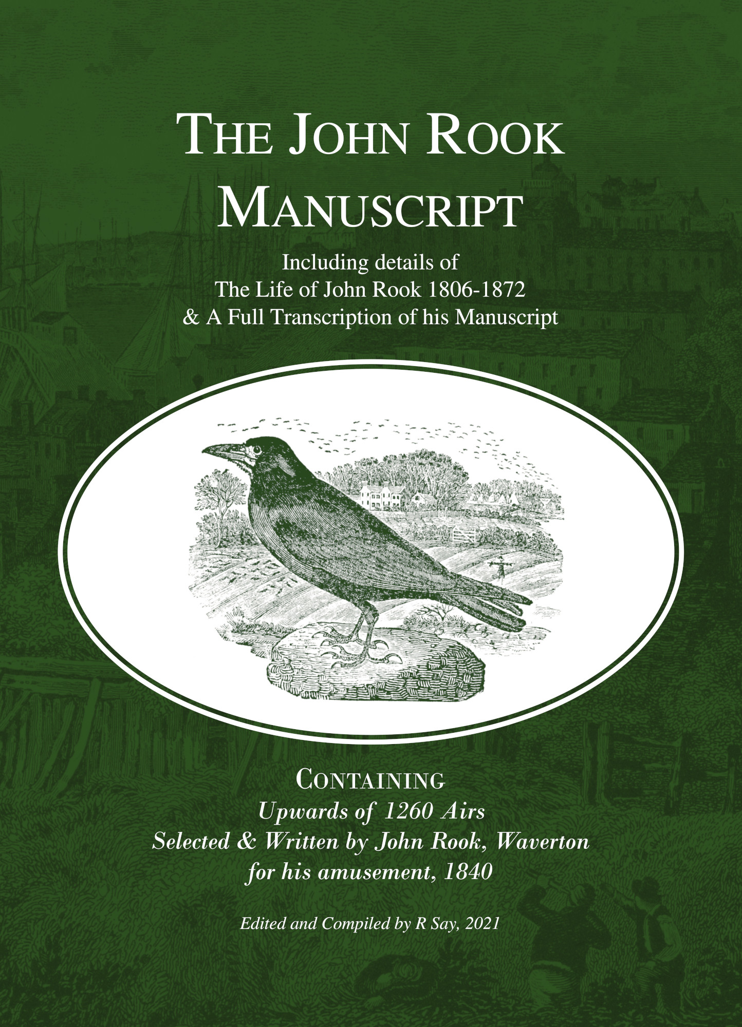 The John Rook Manuscript – Rob Says